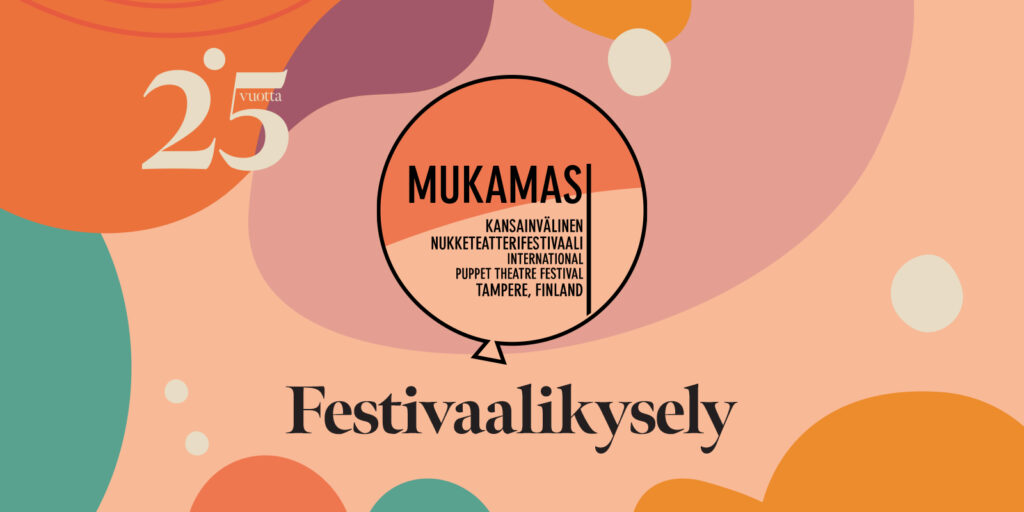 MUKAMAS 2024 VISITOR SURVEY | Teatteri Mukamas
